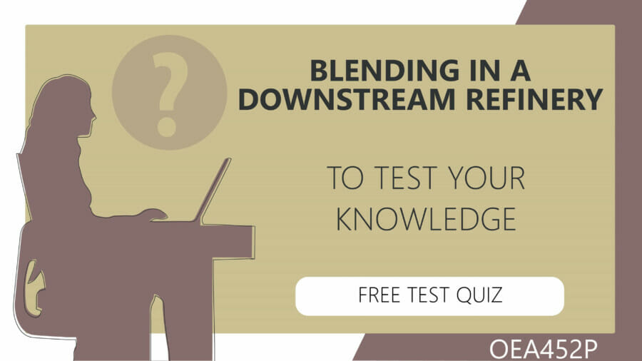 OEA452C-Quiz-Blending in a refinery - OMS eLearning Academy for ...